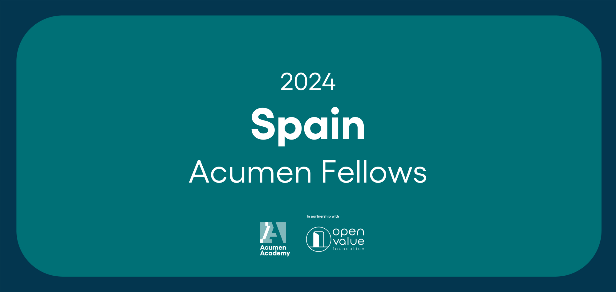 Meet the 2024 Cohort of Acumen Fellows in Spain